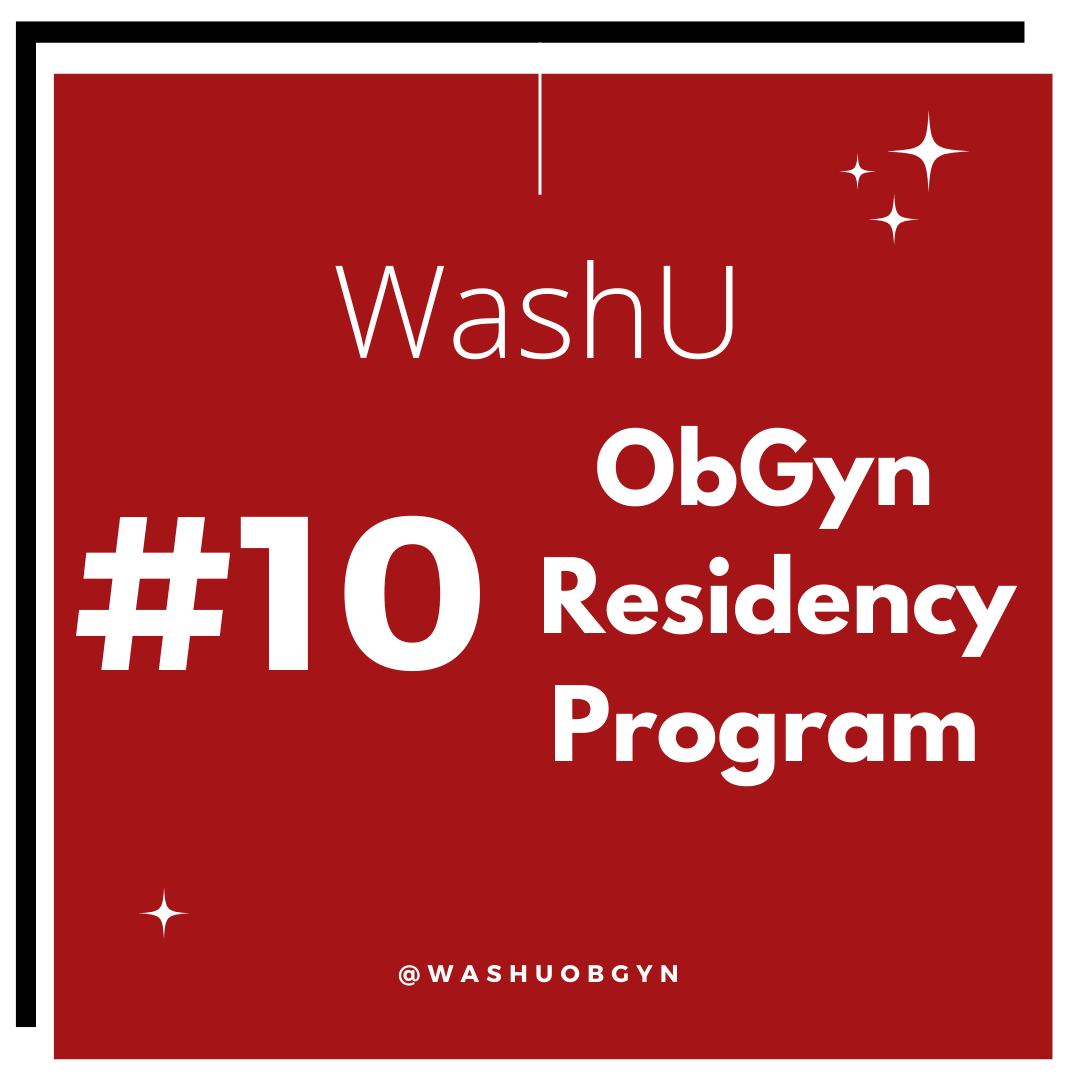 WashU ObGyn receives 'Top 10' ranking for best ObGyn Residency Programs ...