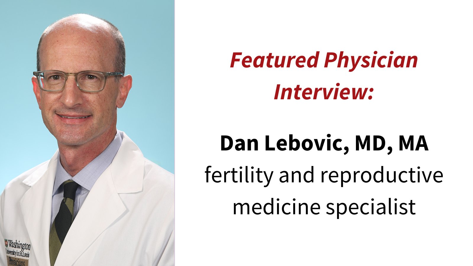 Meet Dr. Lebovic - Obstetrics & Gynecology